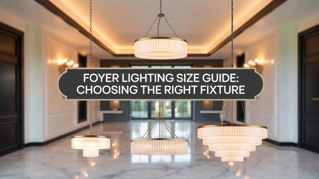 What Size Chandelier for Foyer? The Complete Sizing Guide – Seus Lighting